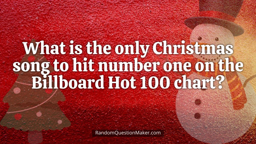 60 Christmas Trivia Questions to Test Your Holiday Knowledge